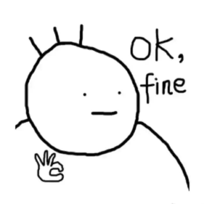 简约简笔画小人比出OK手势并配文“ok, fine” 表情包｜给你阳光给多了表情包图片gif动图 - 求表情网,斗图从此不求人!